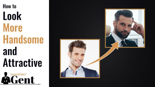 You Are Looking Handsome Best Compliments For His Looks: